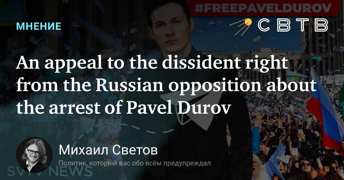 An appeal to the dissident right from the Russian opposition about the ...